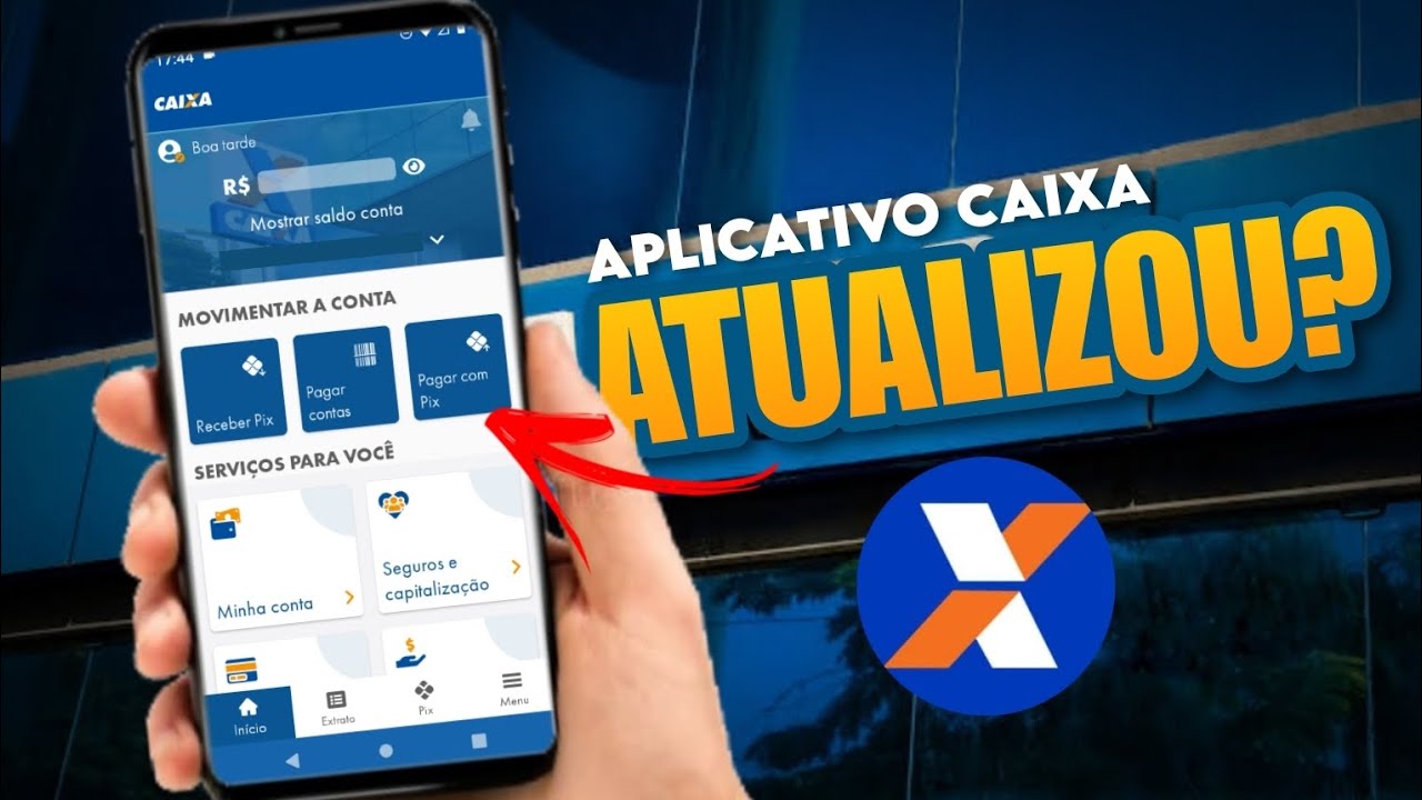 Atualize o Aplicativo da (CAIXA ECONÔMICA FEDERAL) para vê seu Saldo em ...