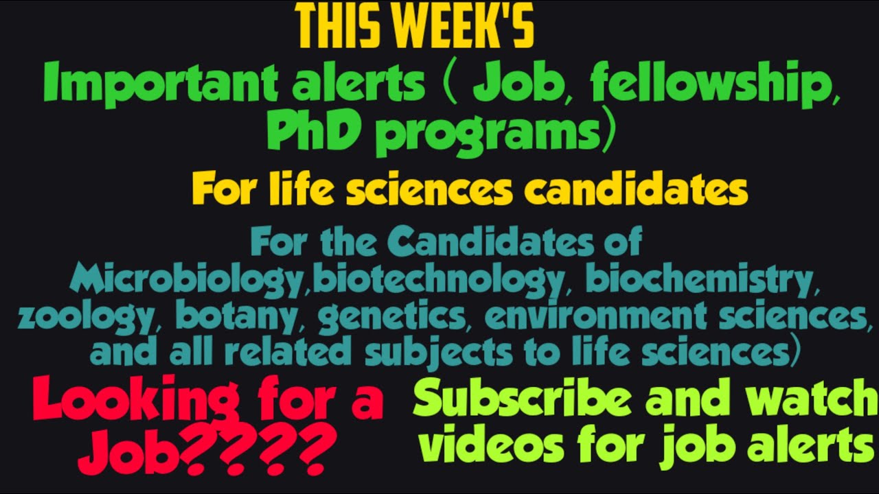 Jobs, fellowship alerts of December third week for Life sciences ...
