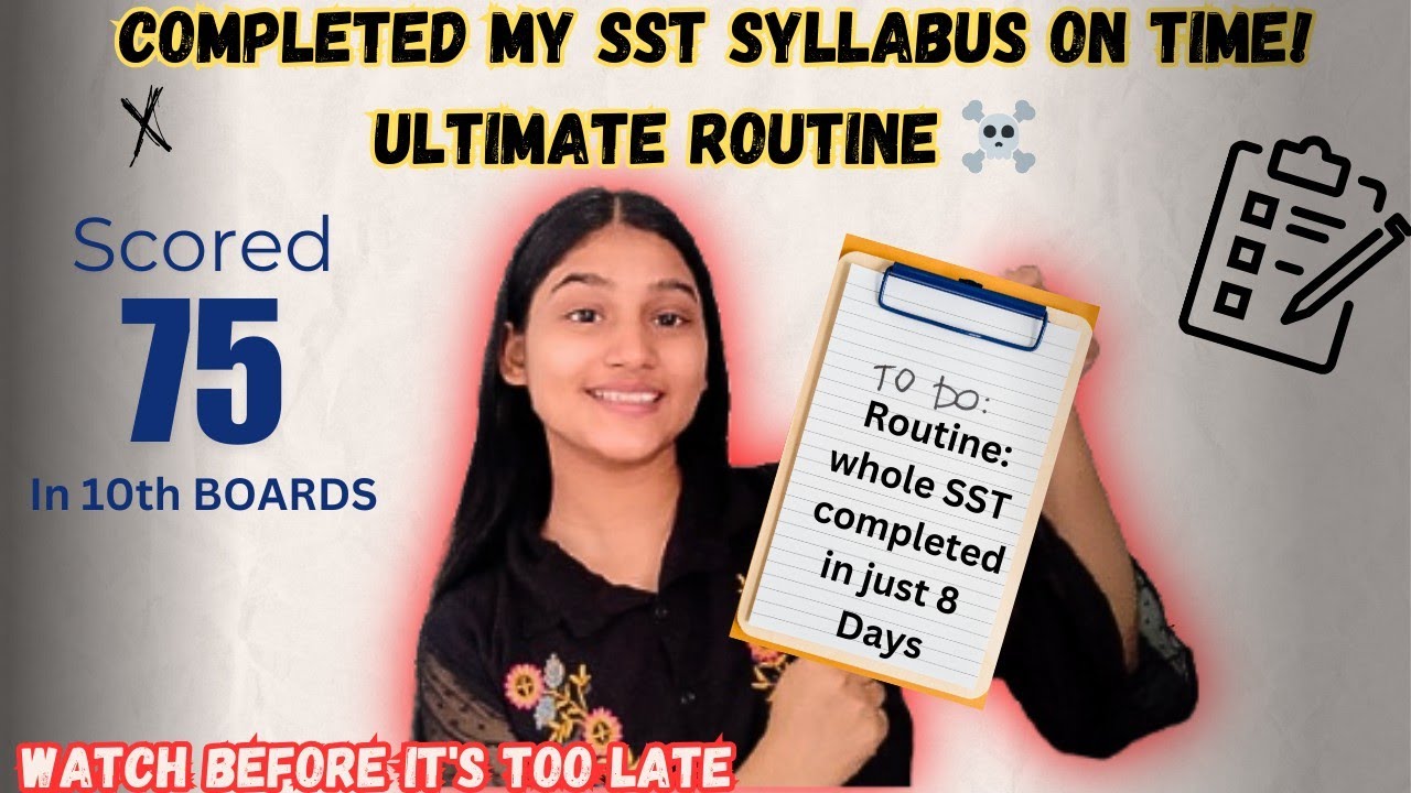 Complete Whole SST in just 8 Days, THE ULTIMATE ROUTINE || SCORE 100 ...