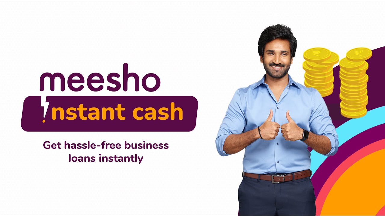 Meesho Instant Cash | Quick cash for your business and working capital ...