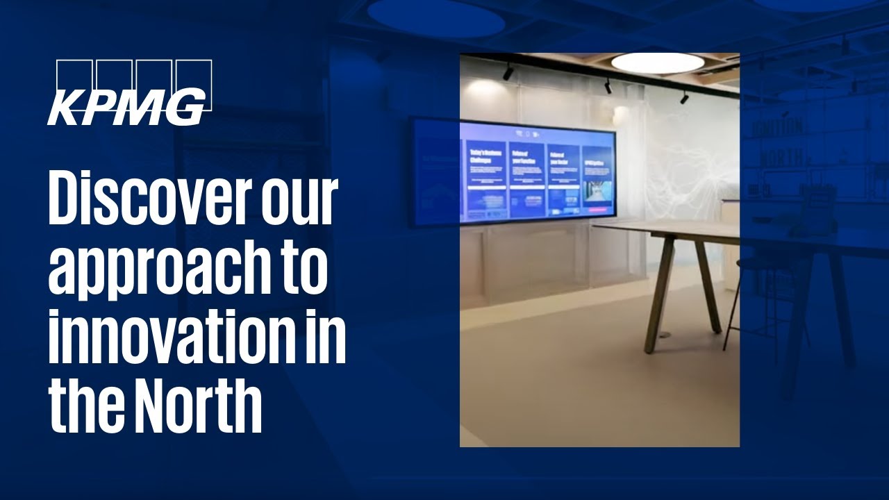 Insights, people and tech to spark innovation | KPMG Ignition North ...