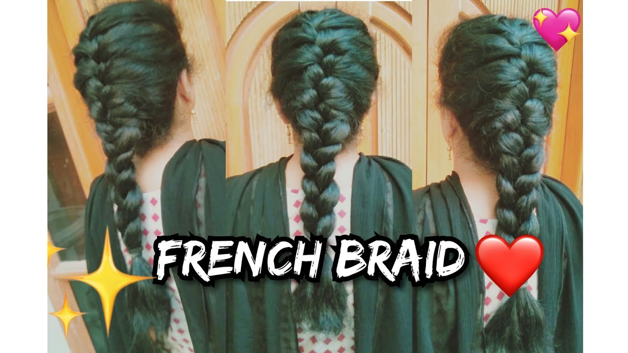 How to make French braid|| easy French braid hair tutorial - YouTube