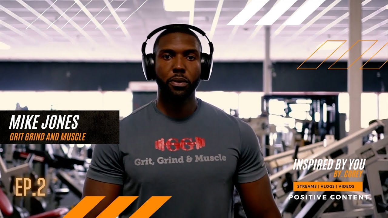 Starting a Personal Fitness Company With Mike Jones | Inspired By.You ...