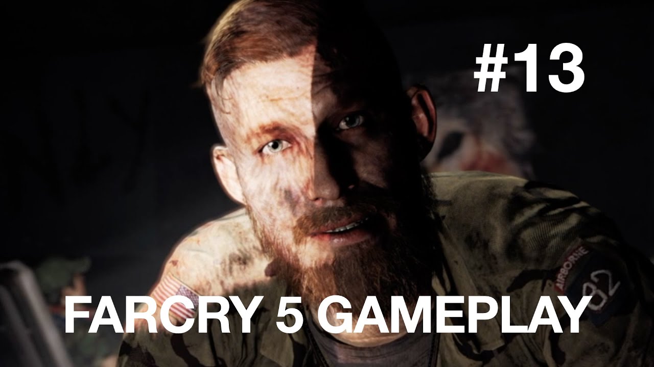 FARCRY 5 GAMEPLAY PART 13 - JACOB SEED - YouTube