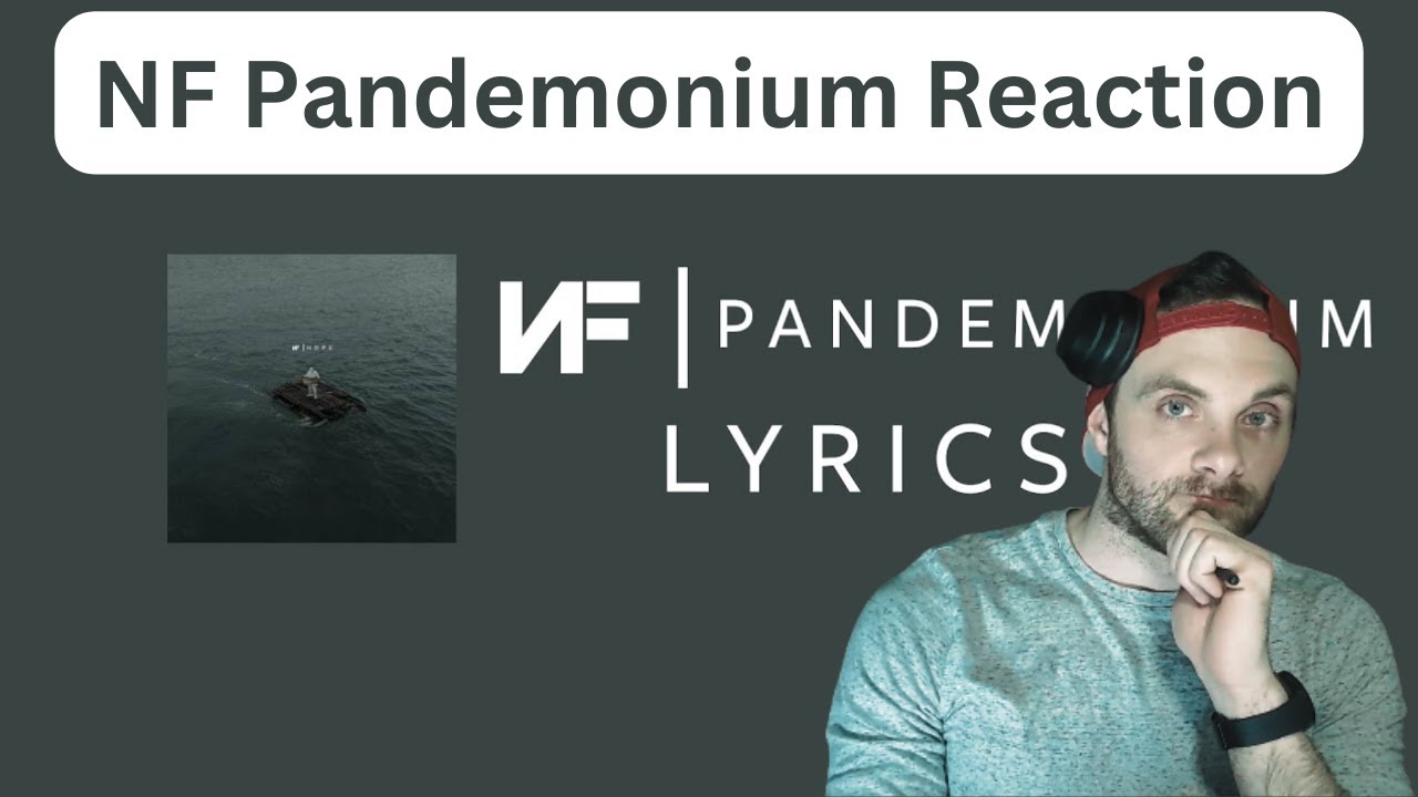 NF Pandemonium Reaction - New Album Hope - Great Flow To This Song ...