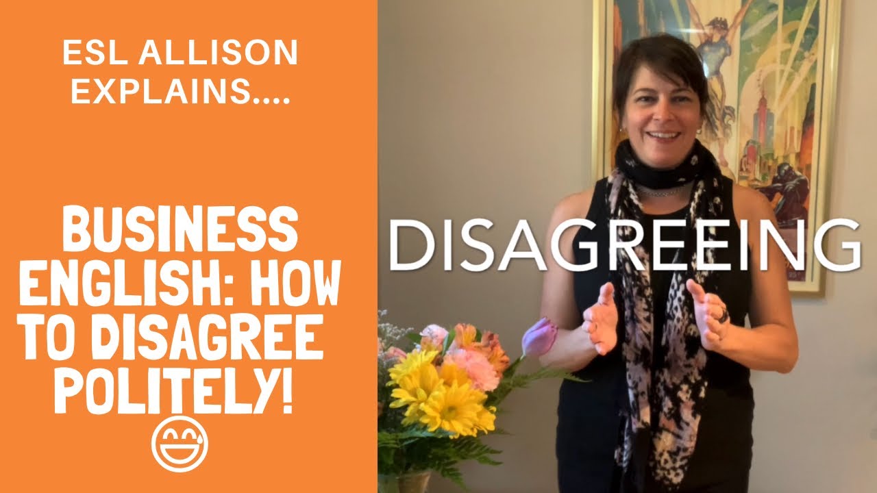 Learn English! Disagree in English, Part 1! Business English phrases ...
