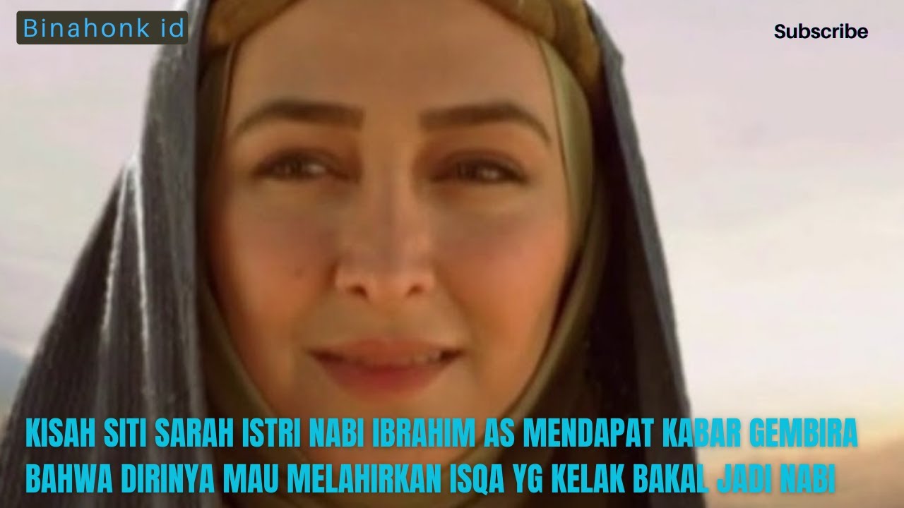 Kisah Istri Pertama Nabi Ibrahim, Siti Sarah, Menanti Keturunan,Dan ...
