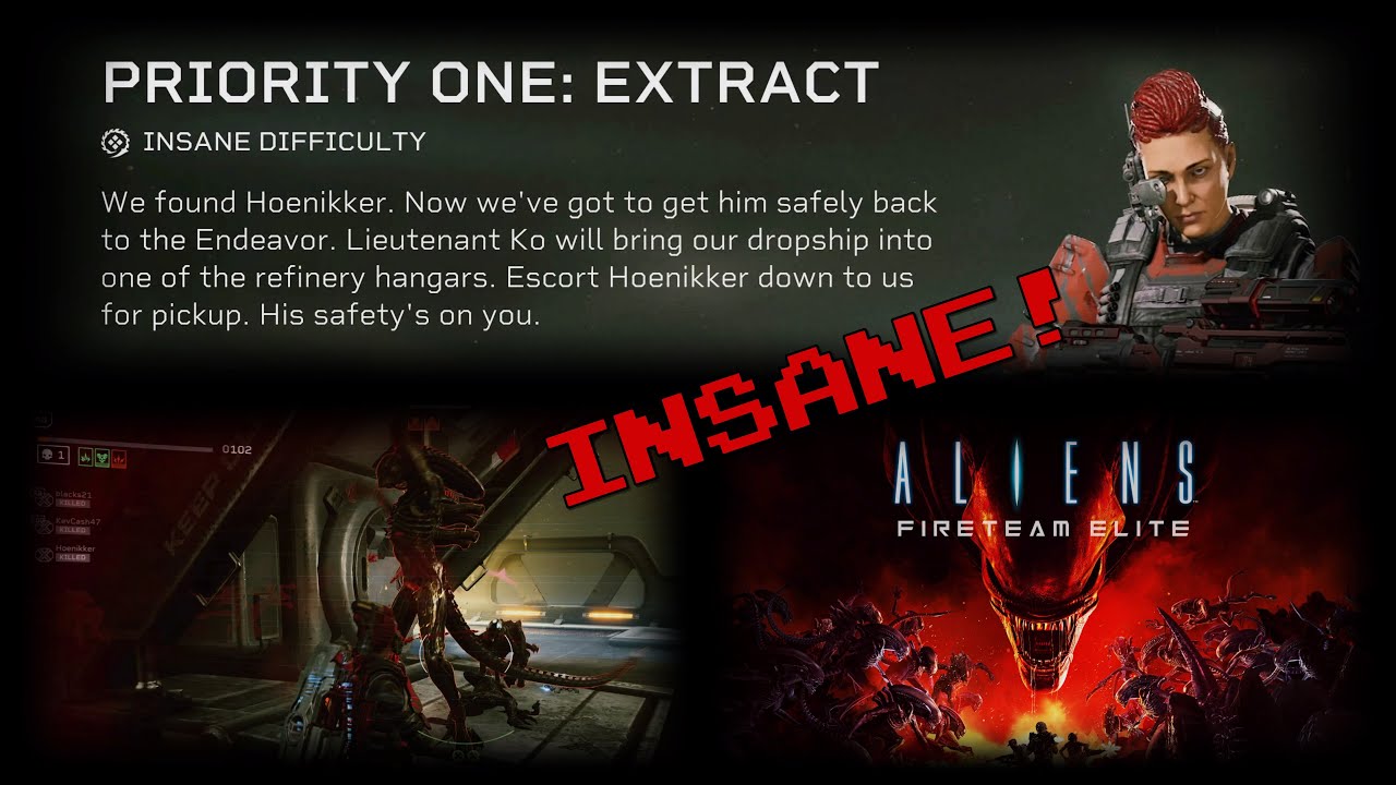 Aliens: Fireteam Elite | Campaign 1 | Mission 3 | INSANE Difficulty ...