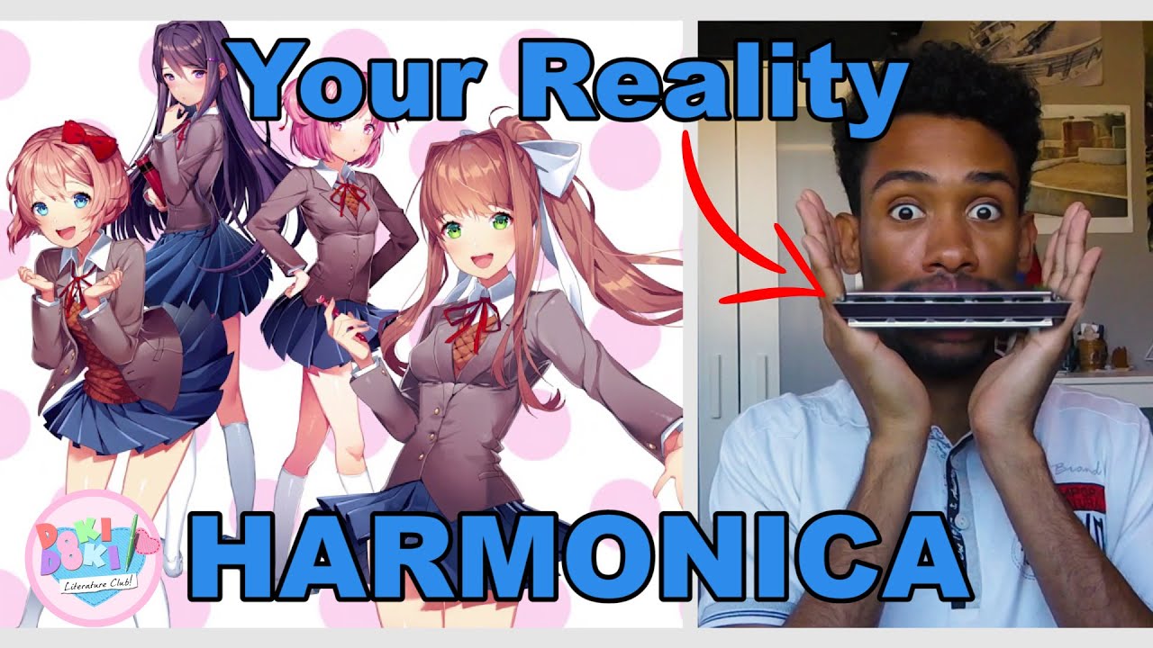 [Harmonica] Doki Doki Literature Club OST - Your Reality + TABS - YouTube