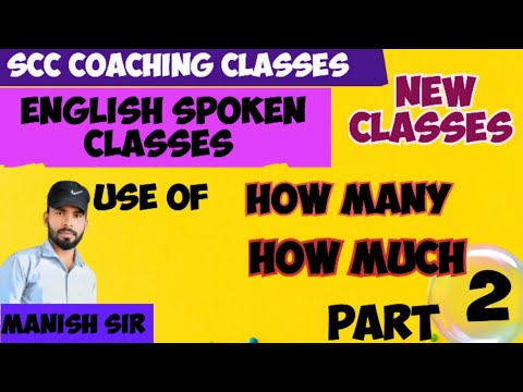 use of,,How many,How much... English practice, English spoken classes ...