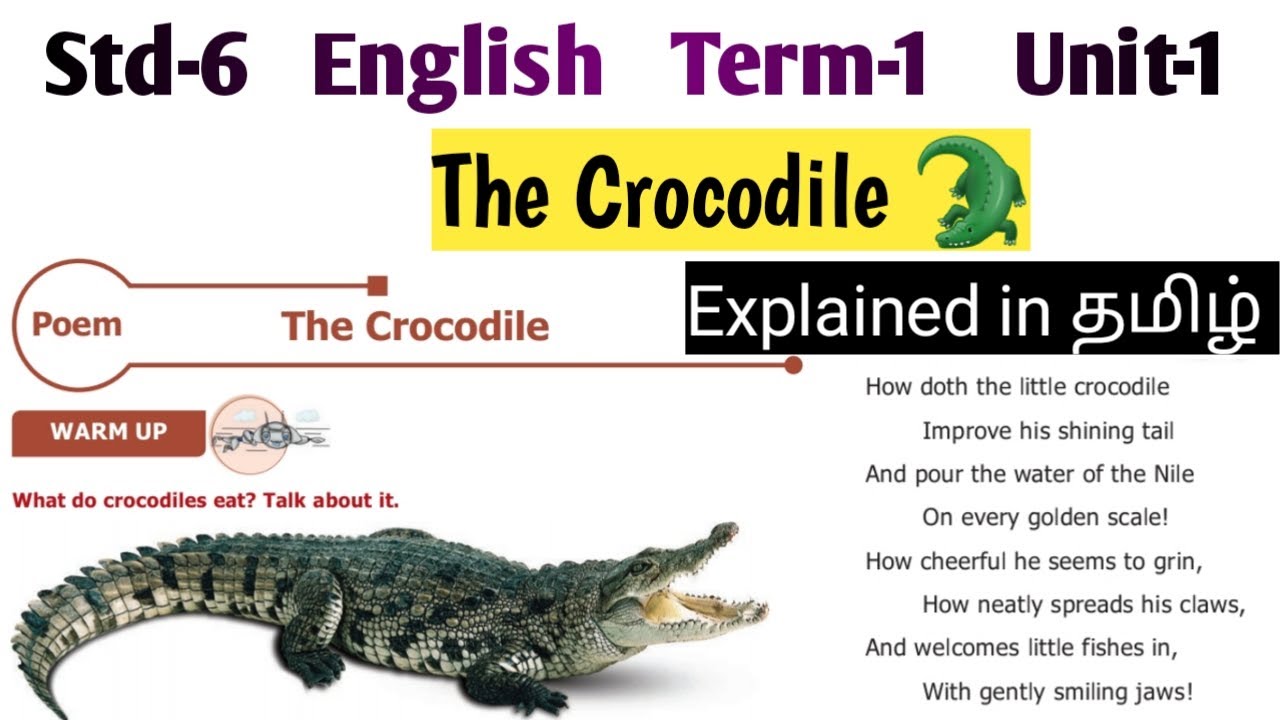 The Crocodile poem 6th Standard | Term 1 Unit 1 | 6th Std English - YouTube