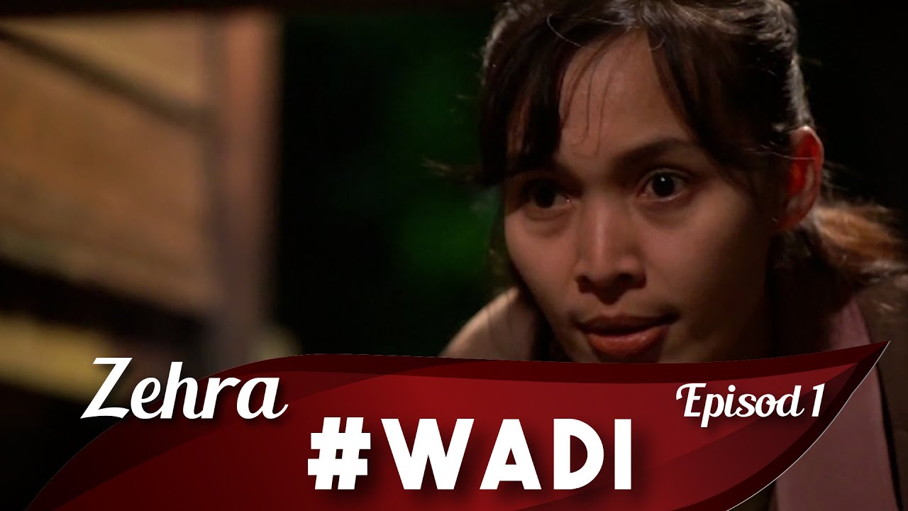 HIGHLIGHT: Episod 1 | Wadi - YouTube