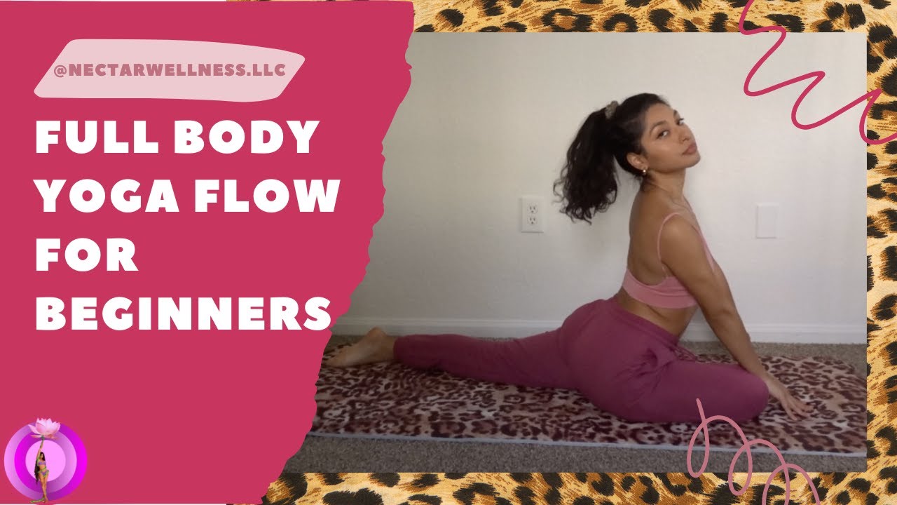 Full Body Yoga Flow For Beginners - YouTube