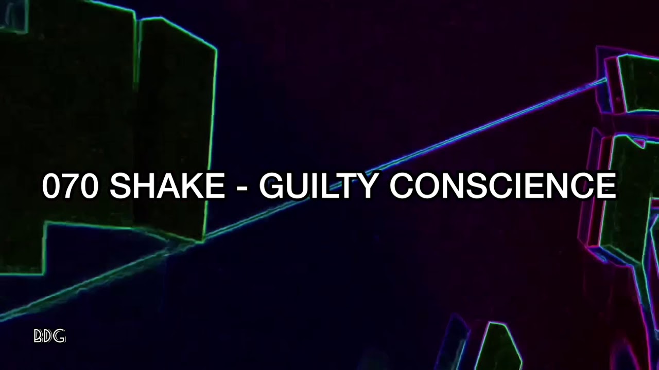 070 Shake - Guilty Conscience/SUB.Español - YouTube