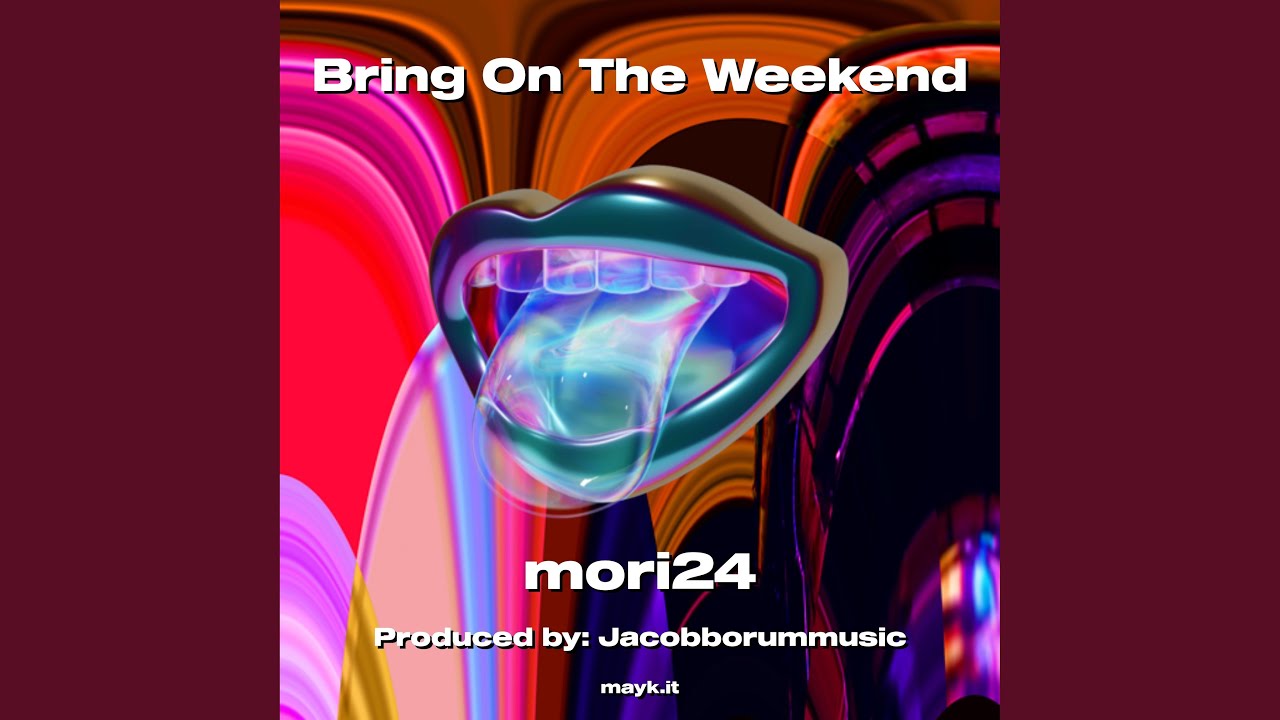 Bring On The Weekend - YouTube