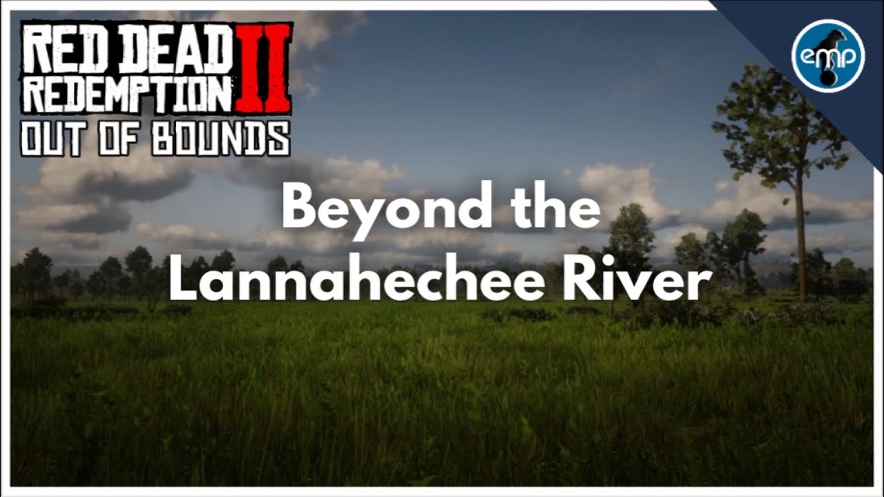 RDR2 Out of Bounds Across the Lannahechee River Time-lapse - YouTube