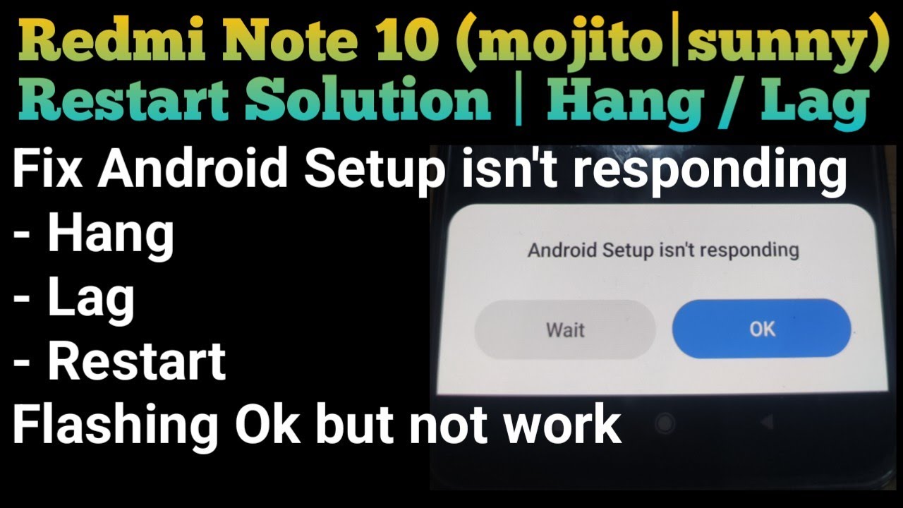 Android Setup isn't responding Redmi Note 10 Restart Solution How to ...