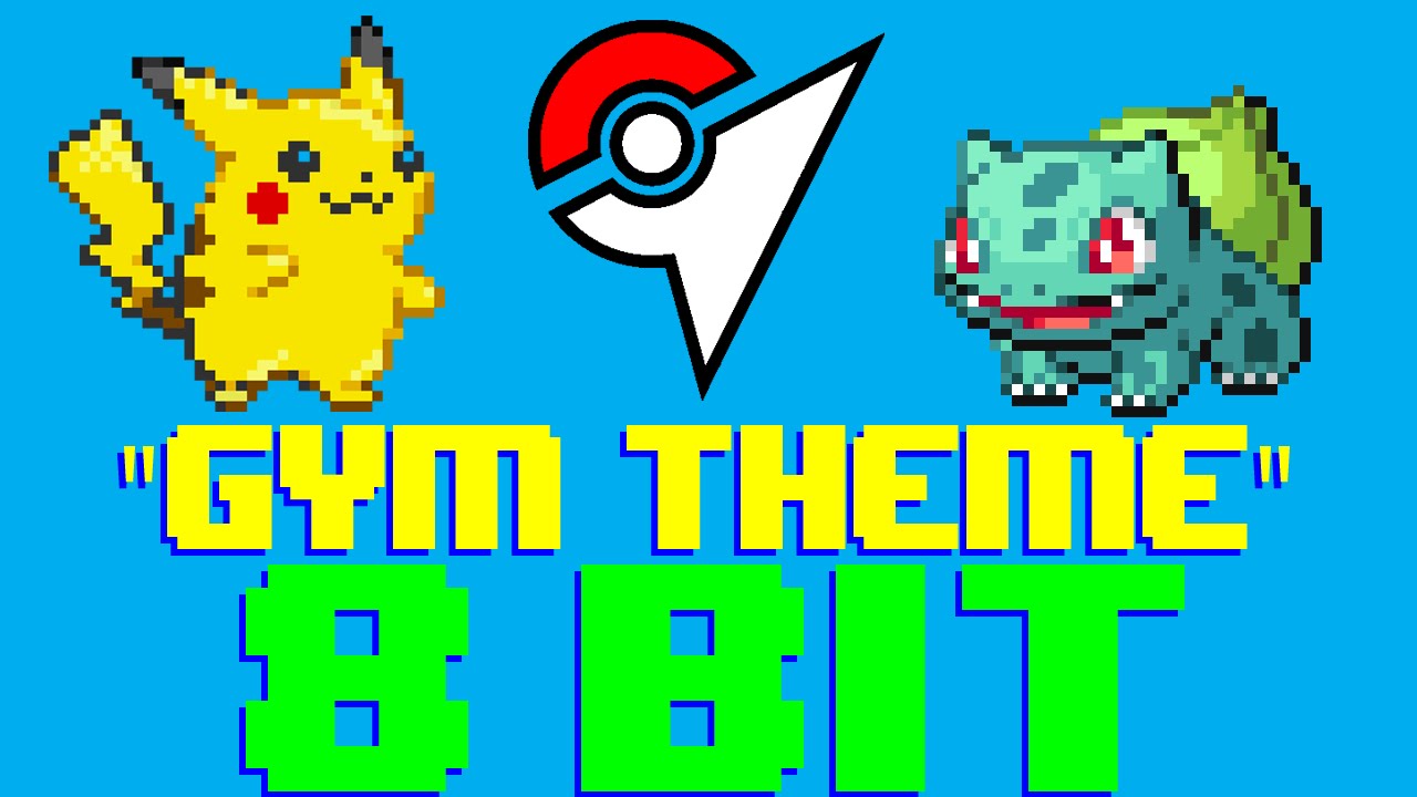 Gym Theme [8 Bit Cover Tribute to Pokémon Go] - 8 Bit Universe - YouTube