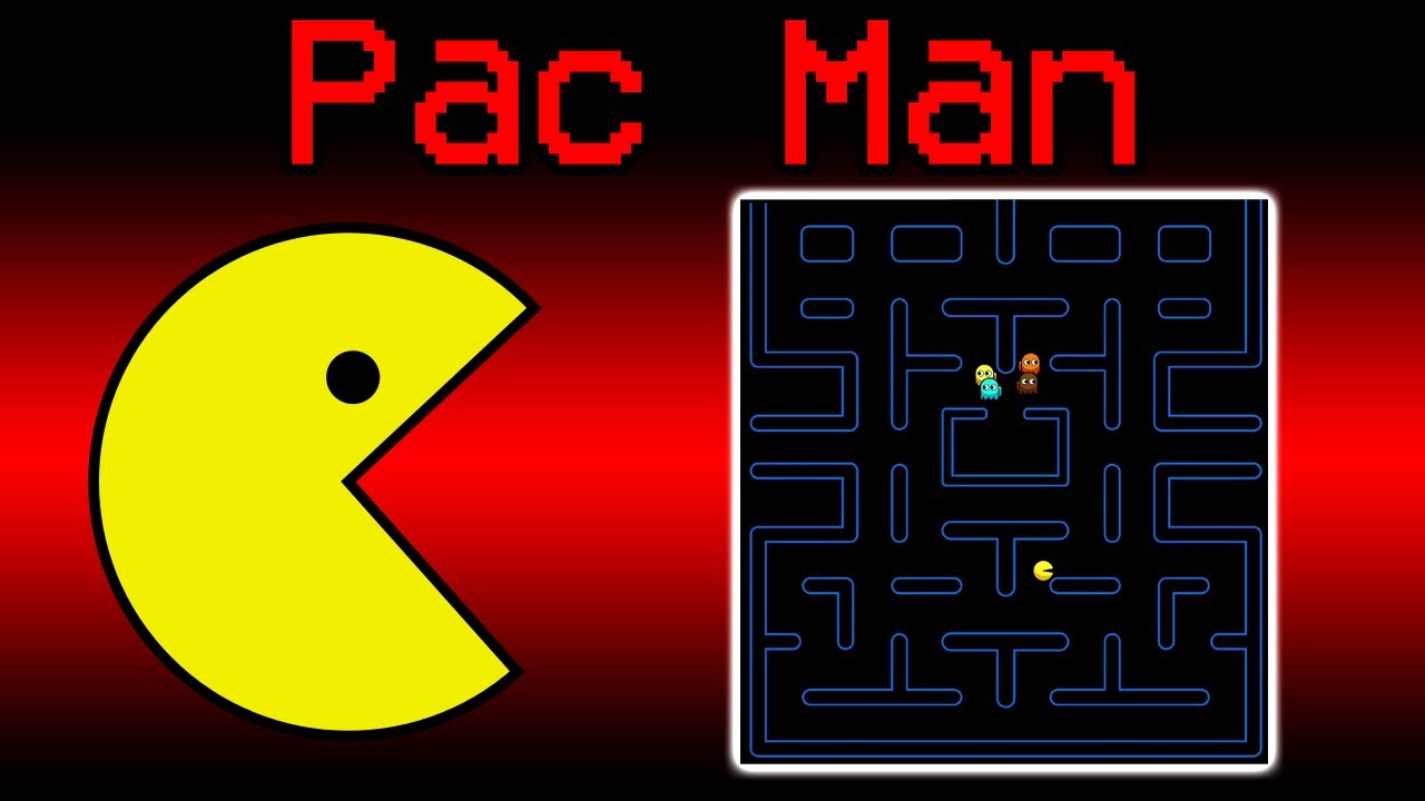 Among Us BUGOU TUDO NO PAC MAN - YouTube