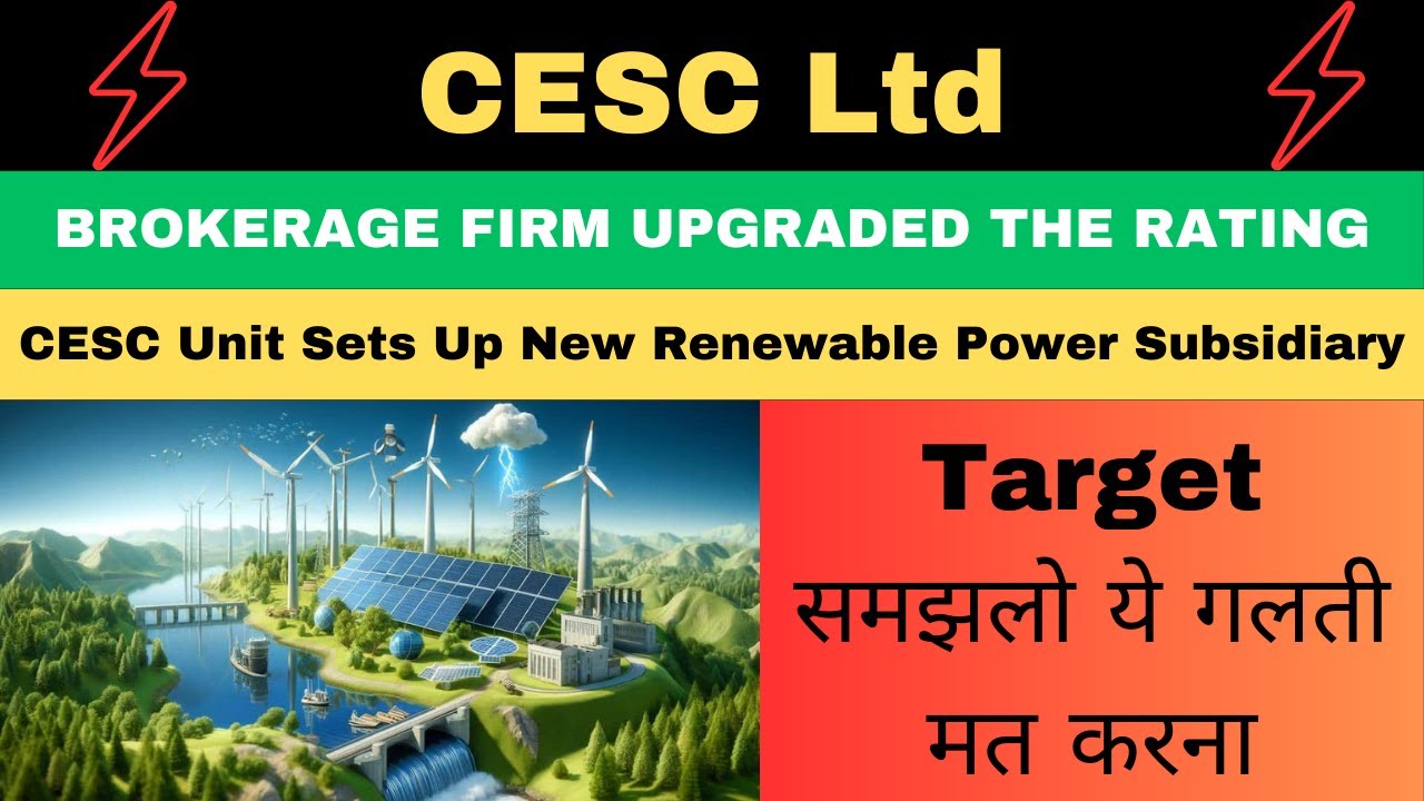 cesc share latest news | cesc share buy sell hold | cesc brokerage ...