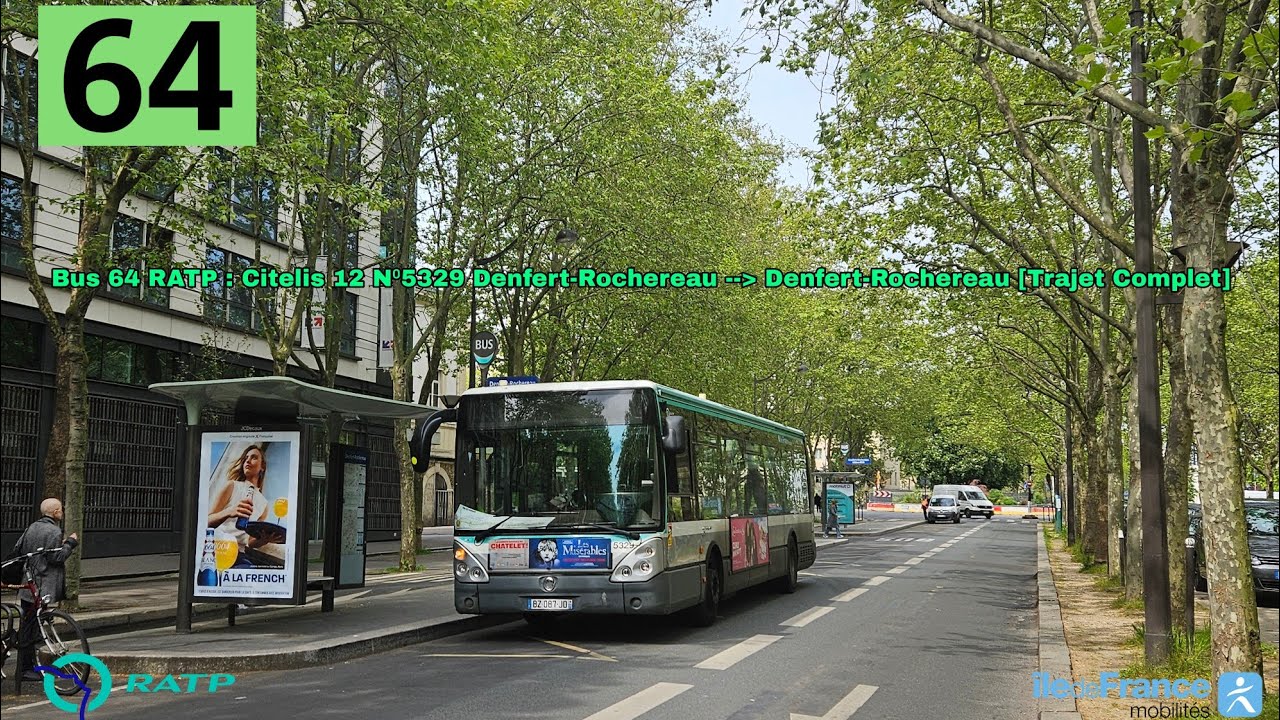 Bus 64 RATP : Citelis 12 N⁰5329 Denfert-Rochereau / Porte des Lilas ...