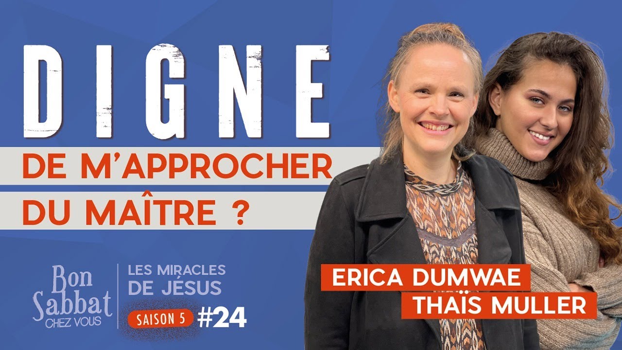Digne de m'approcher du maître ? | Les miracles de Jésus | Bon Sabbat ...