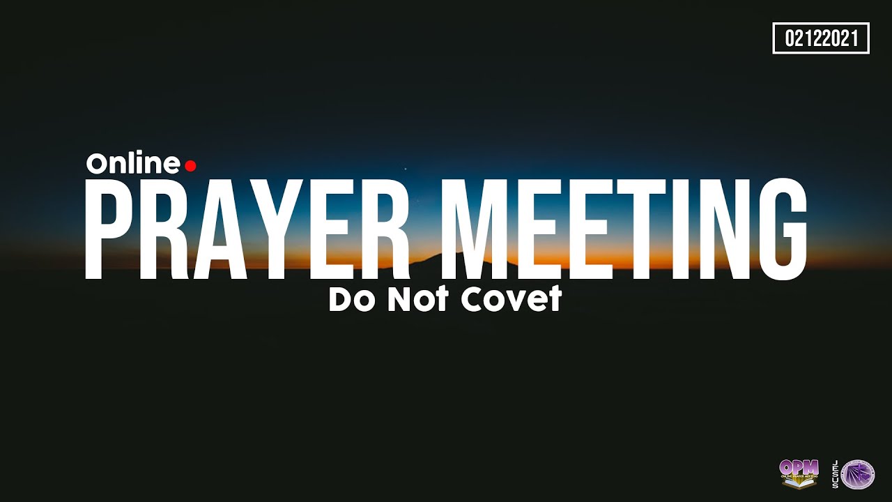 The 10th Commandment : Do not Covet | February 12, 2021 - YouTube