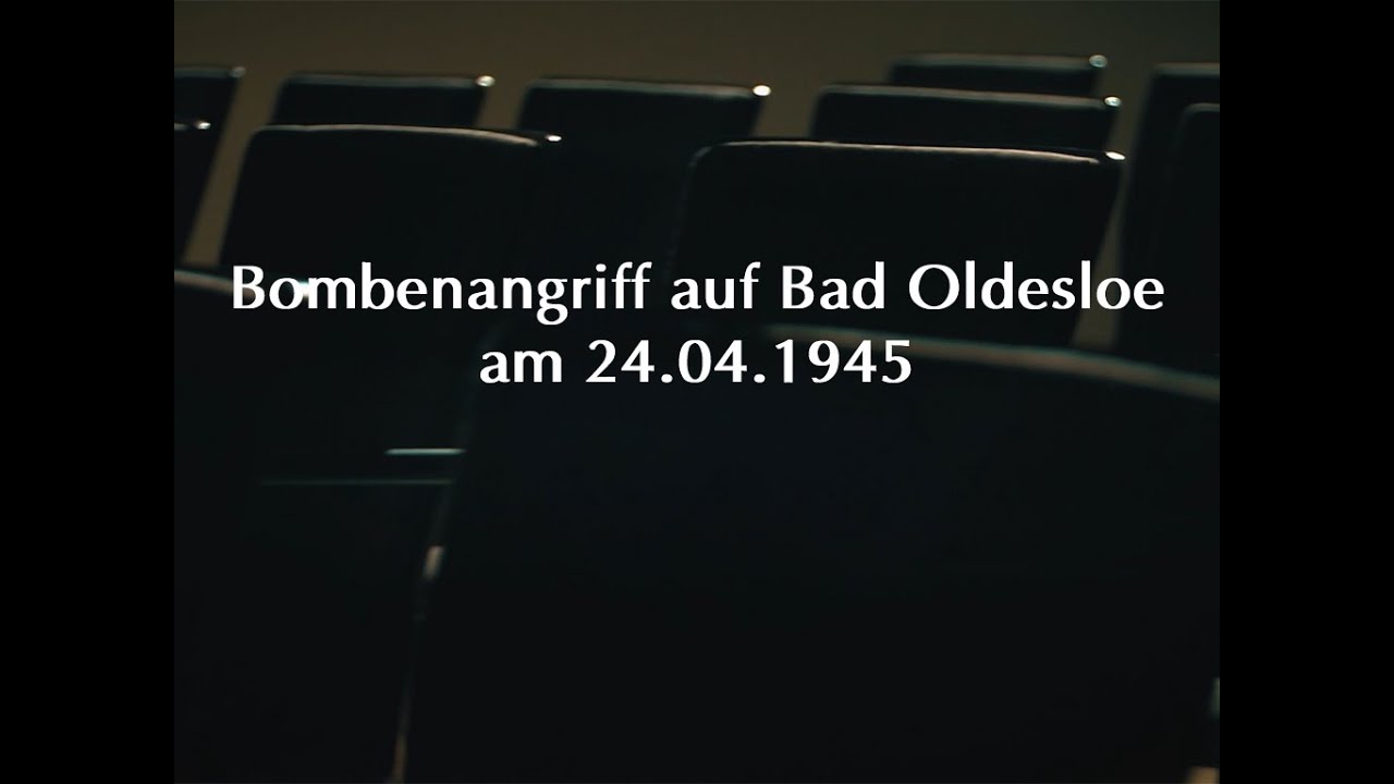 Bombenangriff auf Bad Oldesloe am 24. April 1945 - YouTube
