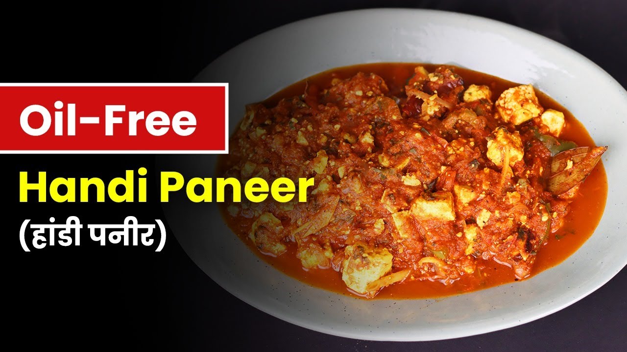 Restaurant Style Handi Paneer Recipe | How to Make Quick Tasty Handi ...