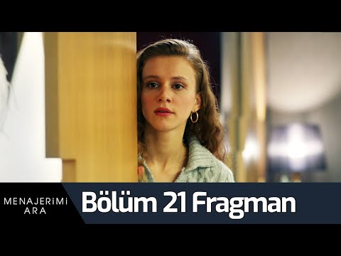 Menajerimi Ara 21. Bölüm Fragman