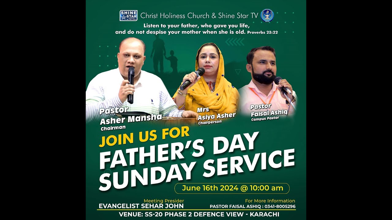 Pastor Asher Mansha Sermon Topic : Father’s Day Sunday Service 6 June , 2024 Christ Holiness ...