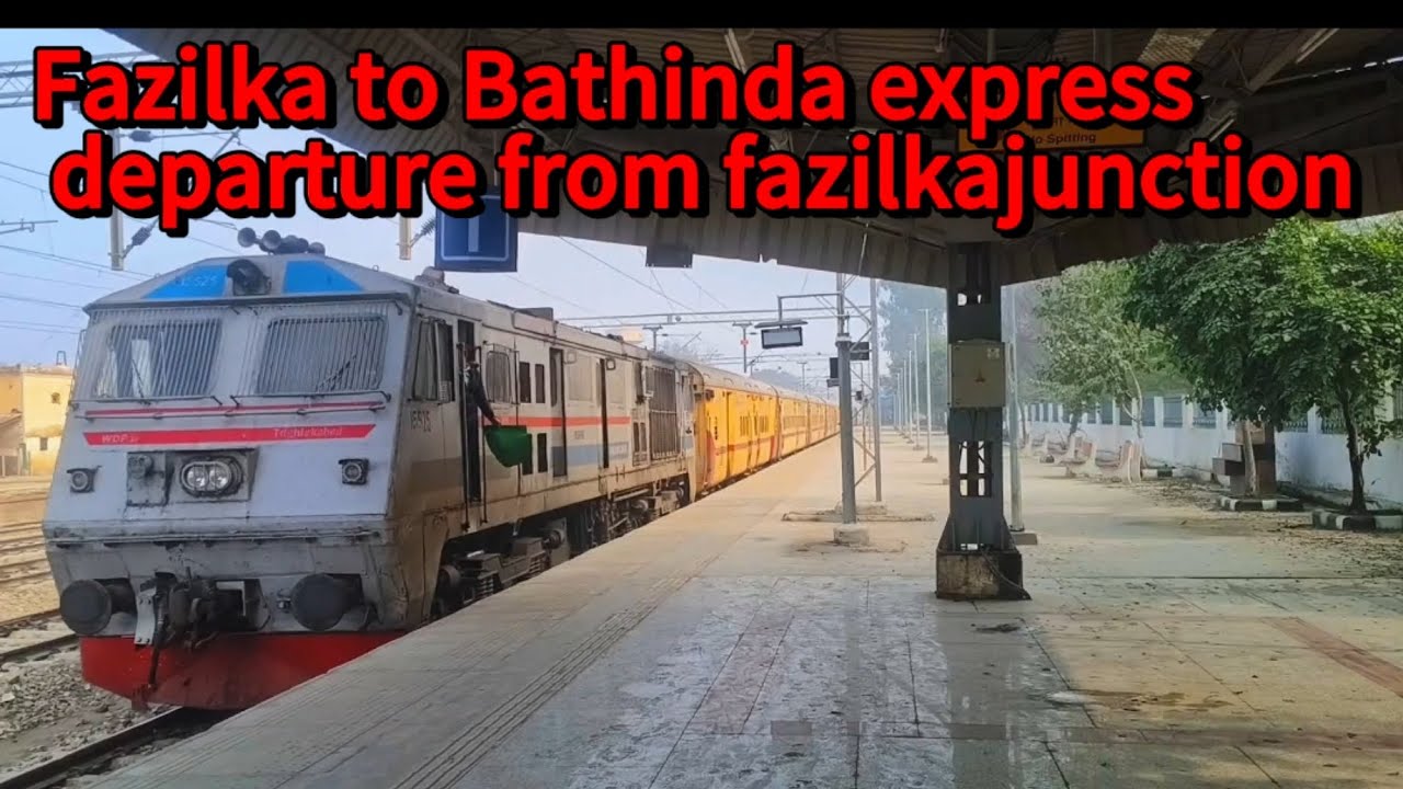 Fazilka to Bathinda express with new engine departure - YouTube