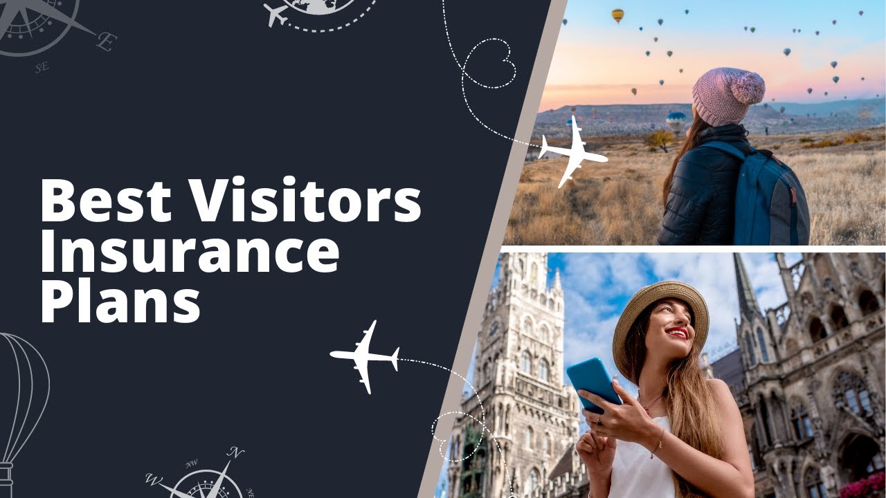 Best Visitors Insurance Plans - YouTube