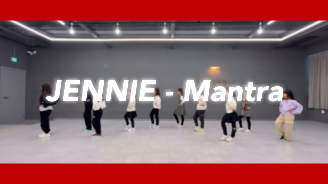 블리스 댄스 스튜디오ㅣ키즈월수반 15:30ㅣJENNIE - MantraㅣDance Cover @BLISSDANCESTUDIO - YouTube