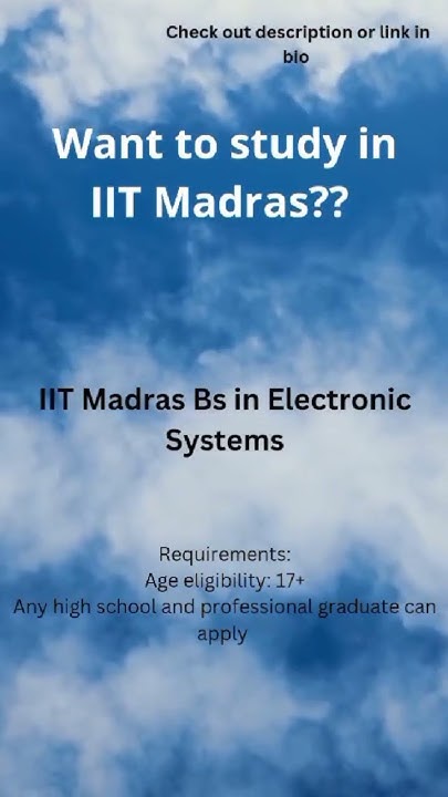 IIT Madras bs in electronic system link: https://study.iitm.ac.in/es ...