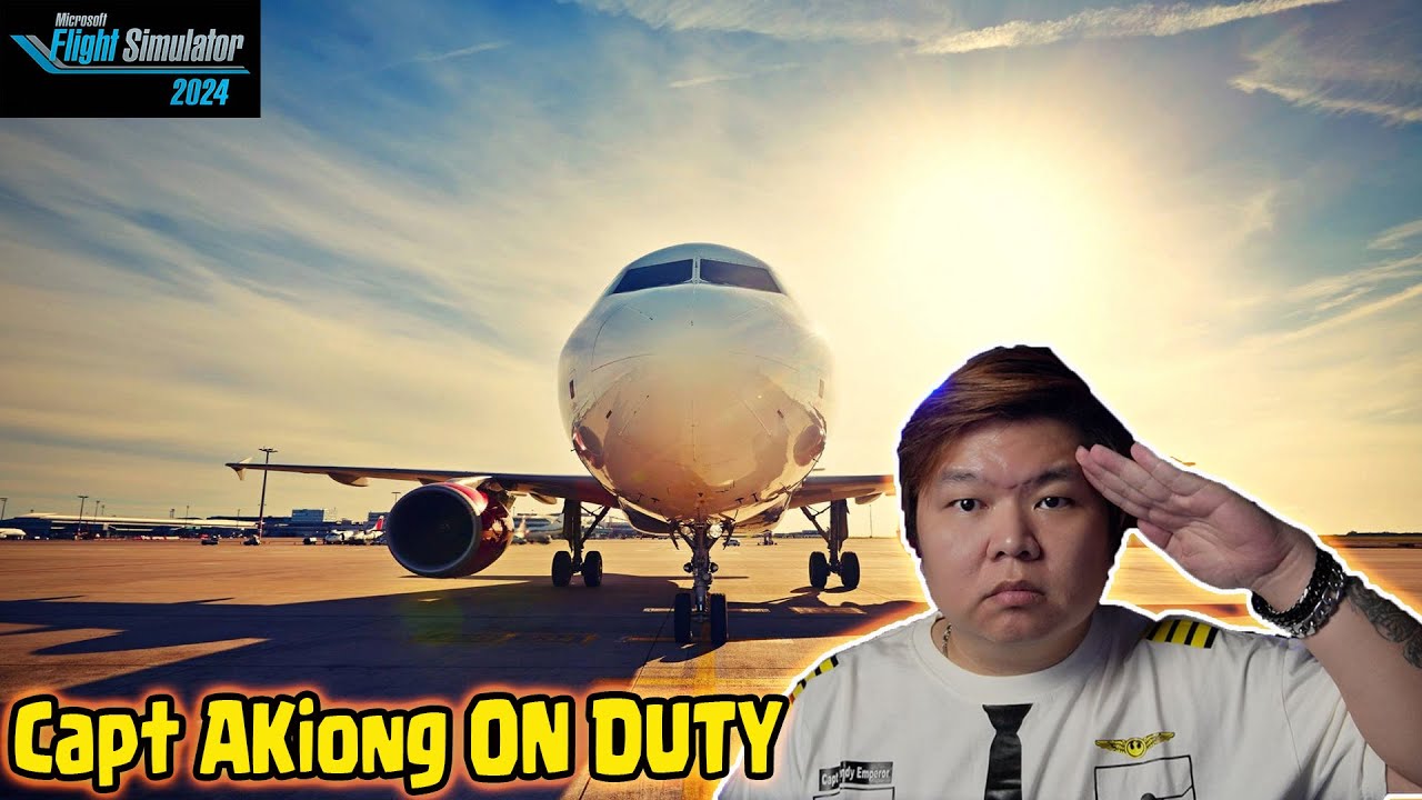 Capt Akiong Siap Jadi Pilot Pribadi Anda - Microsoft Flight Simulator 2024 Indonesia - YouTube