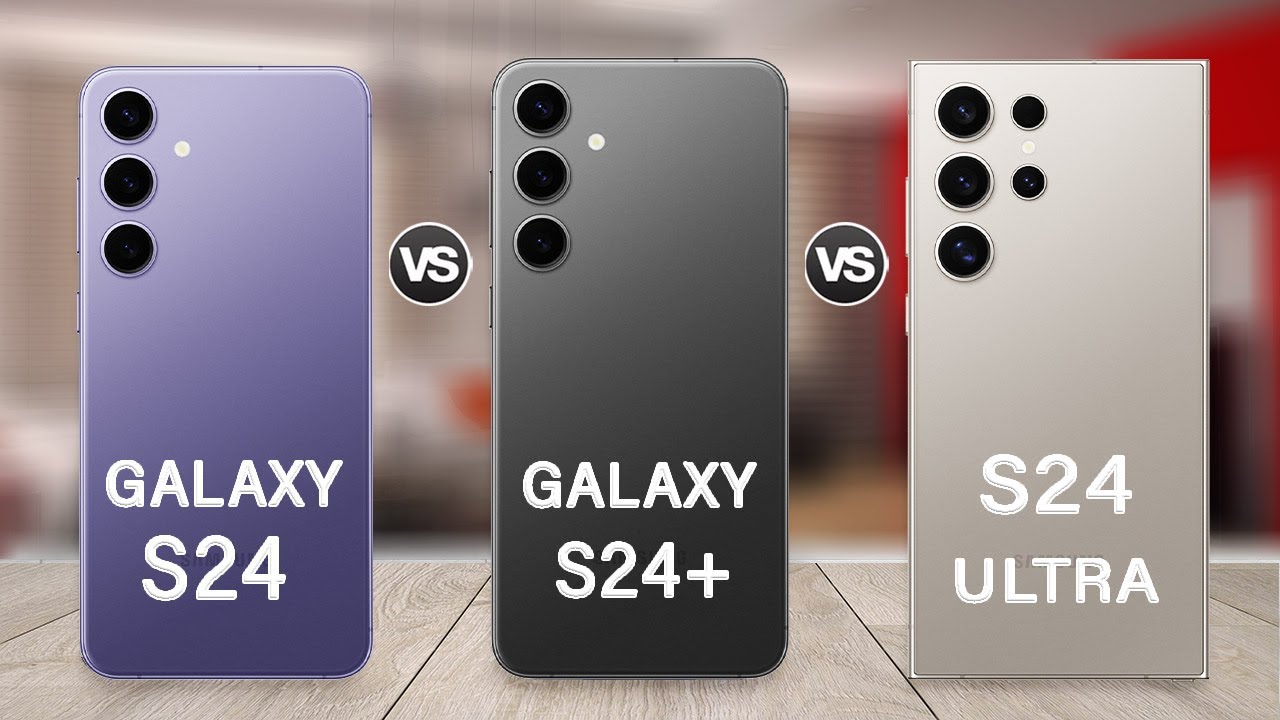 Samsung Galaxy S24 Vs Galaxy S24 Plus Vs Galaxy S24 Ultra | Specs Confirmed - YouTube