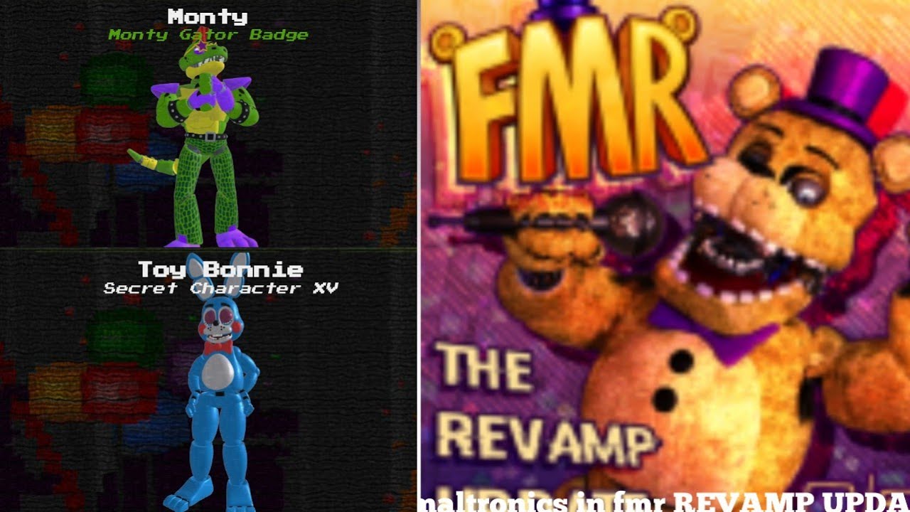 How to get monty and toy bonnie in FMR REVAMP UPDATE - YouTube