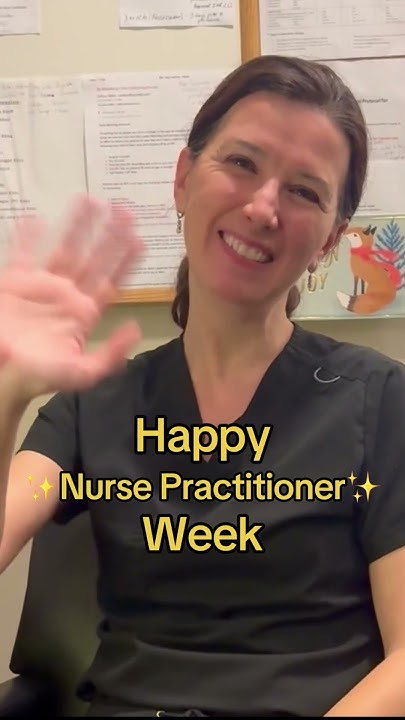 🌟 Happy Nurse Practitioners Week! 🌟 - YouTube