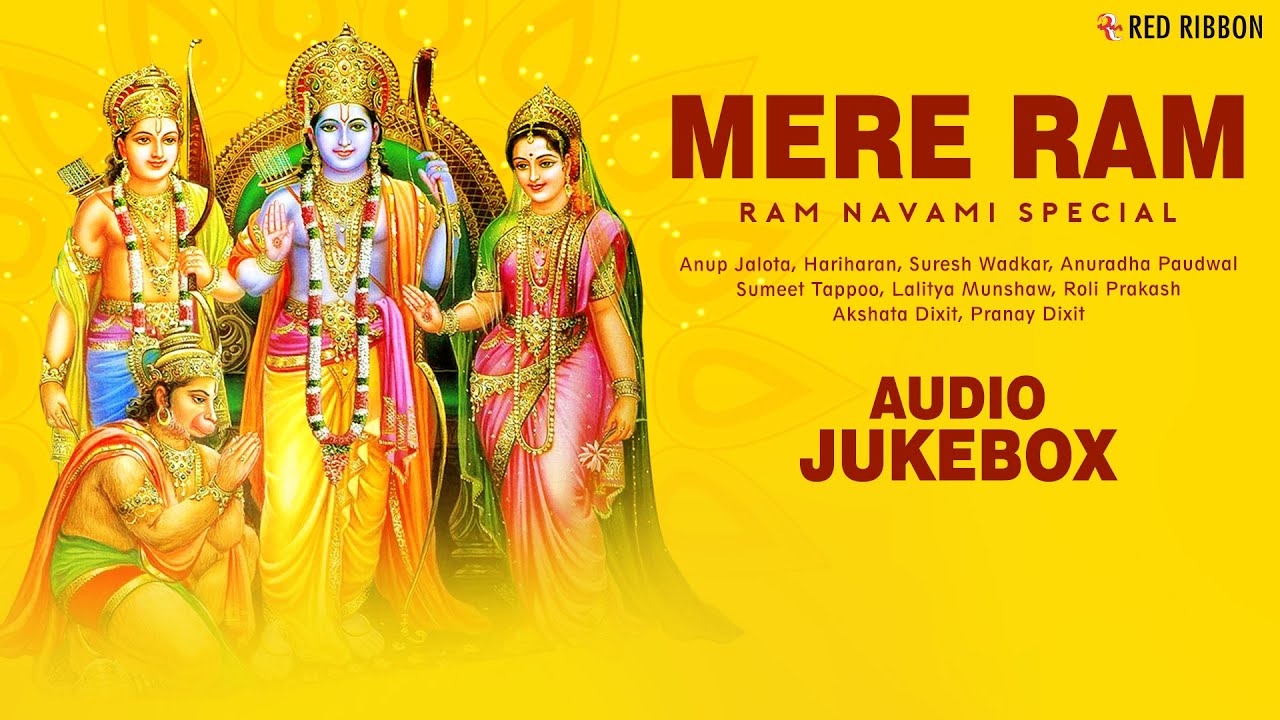 Mere Ram - Ram Navami Special | Lord Ram Devotional Songs 2020 | Top ...