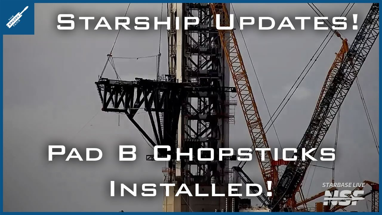 SpaceX Starship Updates! Starbase Pad B Launch Tower Chopsticks ...