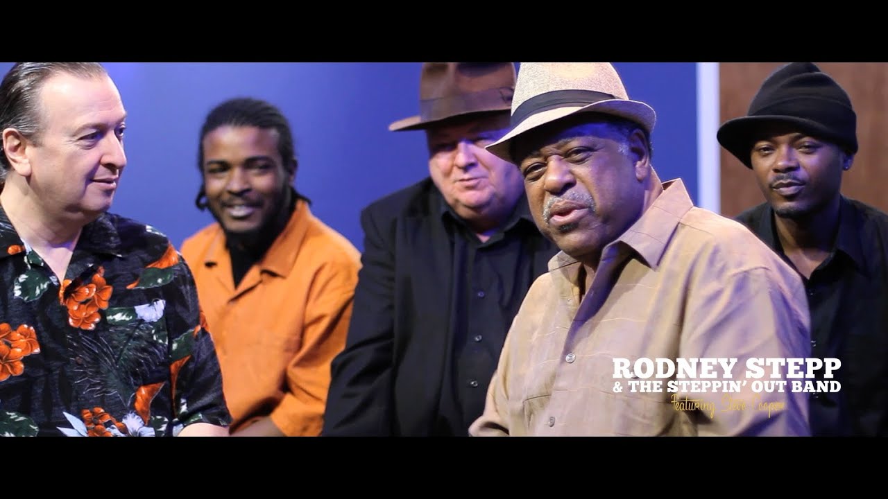 Rodney Stepp & The Steppin' Out Band Featuring Steve Cooper (EPK) - YouTube
