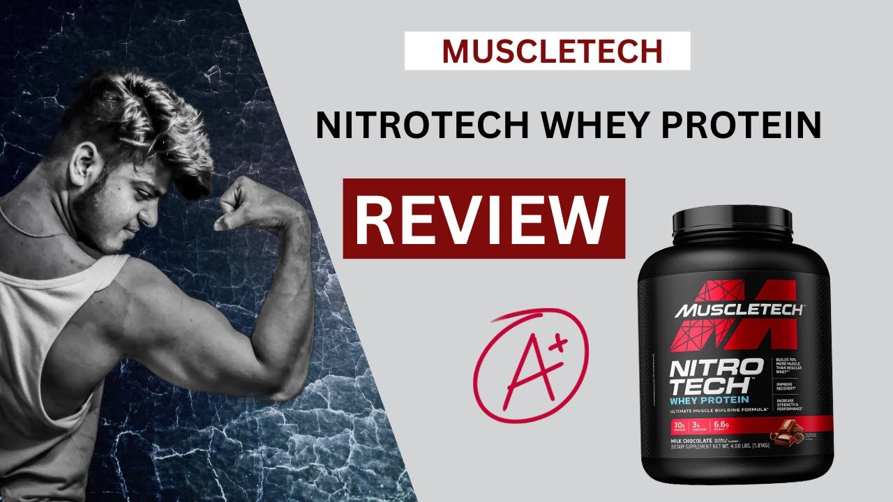 MUSCLETECH NITROTECH WHEY PROTEIN REVIEW || DEV MAHAJAN FITNESS - YouTube