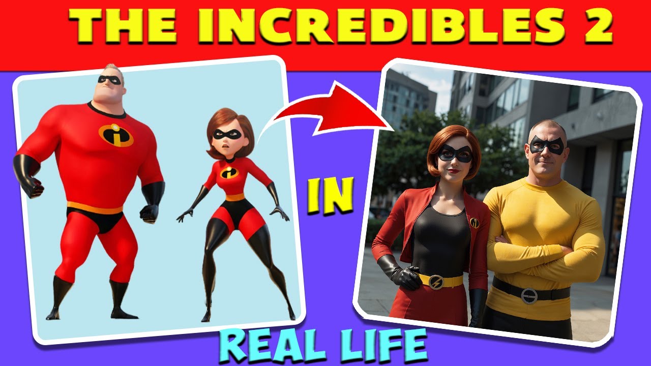 The Incredibles 2 🦸‍♂️ Some Characters In Real Life! 🌍 In Wana Plus ...