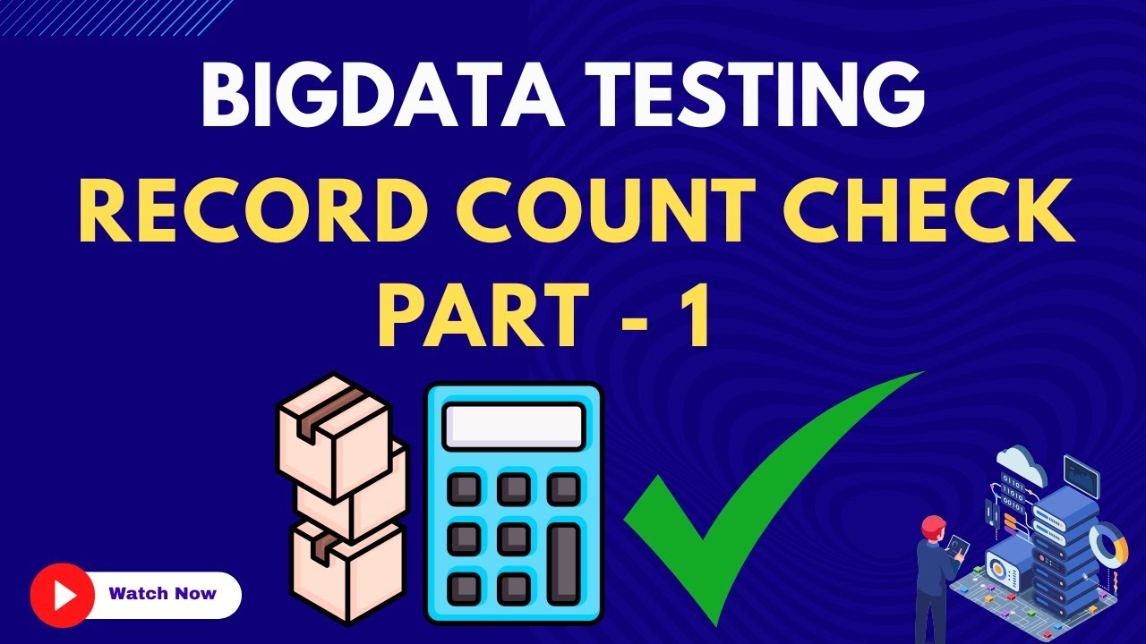 20. Record Count Check - YouTube