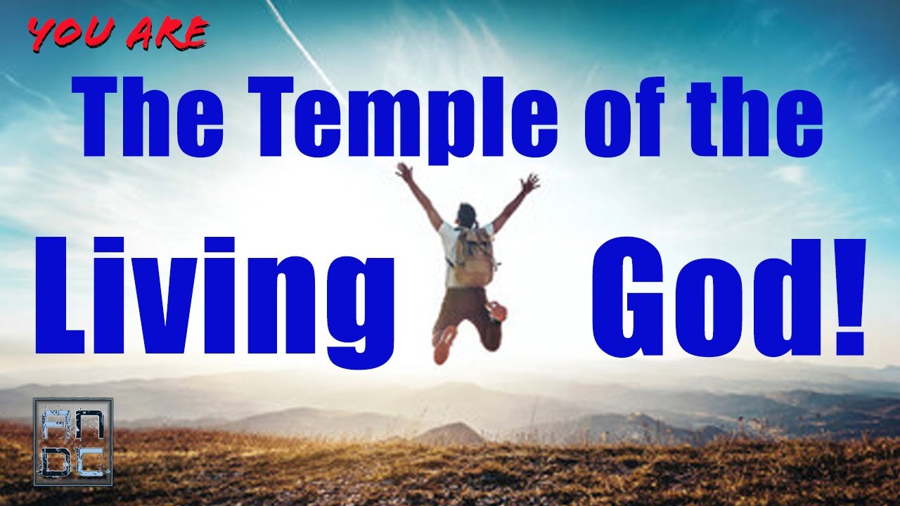 The Temple of the Living God - YouTube