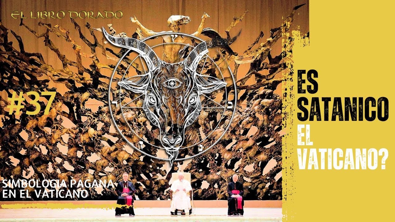 EL VATICANO ES SATANICO? Porque usa simbología PAGANA? - YouTube