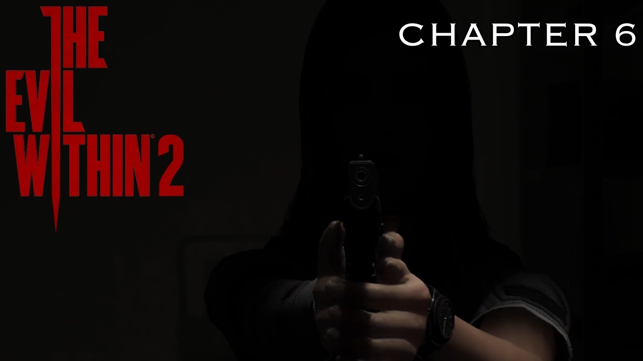 On the Hunt (The Evil Within 2 - Chapter 6) - YouTube