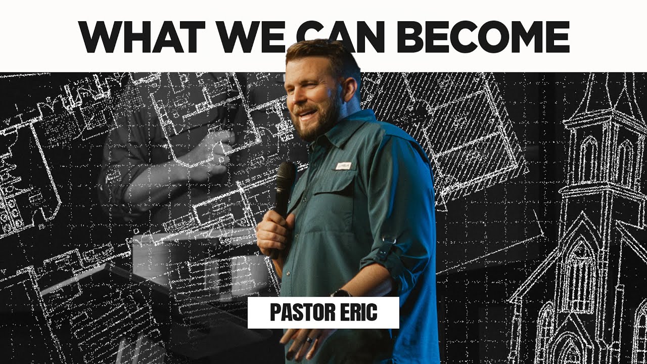 What We Can Become | Eric Gilbert - YouTube