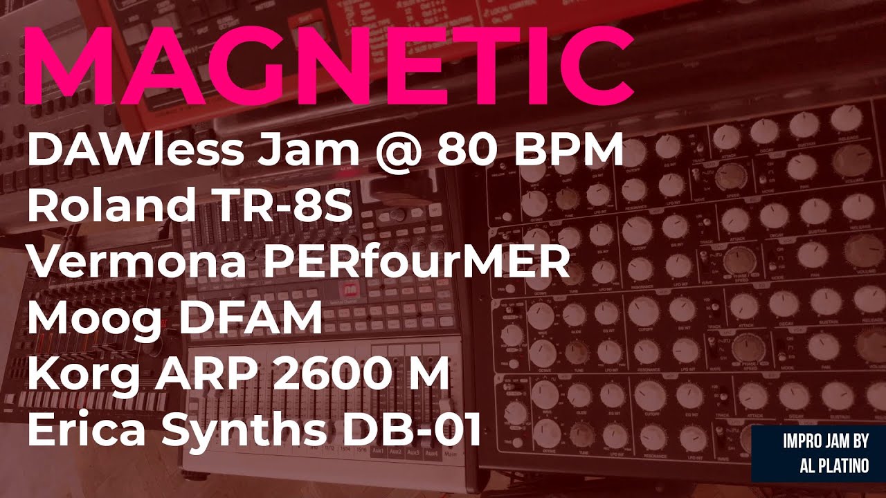 Al Platino - Magnetic | DAWless jam @ 80 bpms with #tr8s #perfourmer # ...